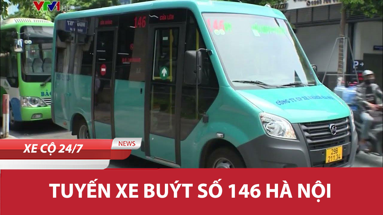 Tuyến xe buýt số 146 Hà Nội – Thông tin chi tiết về lộ trình và giờ ...