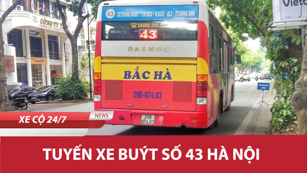 Tuyến xe buýt số 142 Hà Nội – Lịch trình - Điểm dừng hôm nay