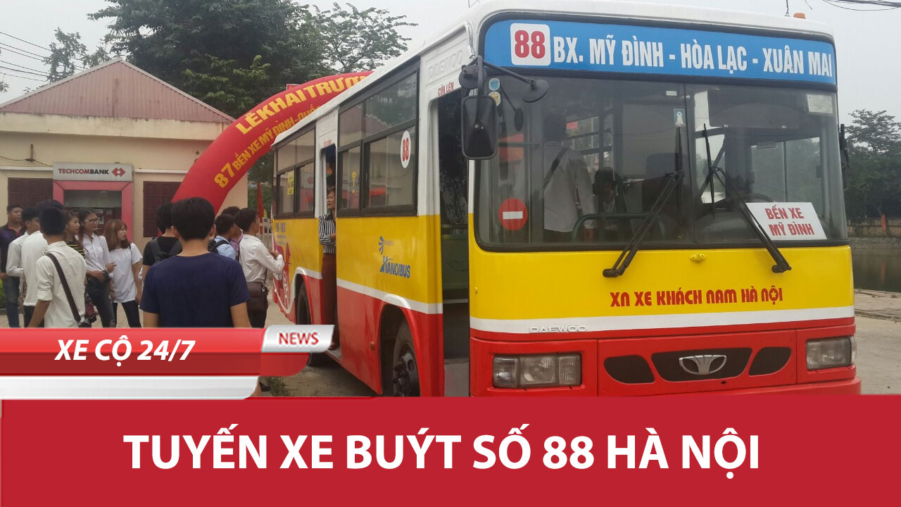Tuyến xe buýt số 88 Hà Nội – Thông tin chi tiết về lộ trình và giờ hoạt ...