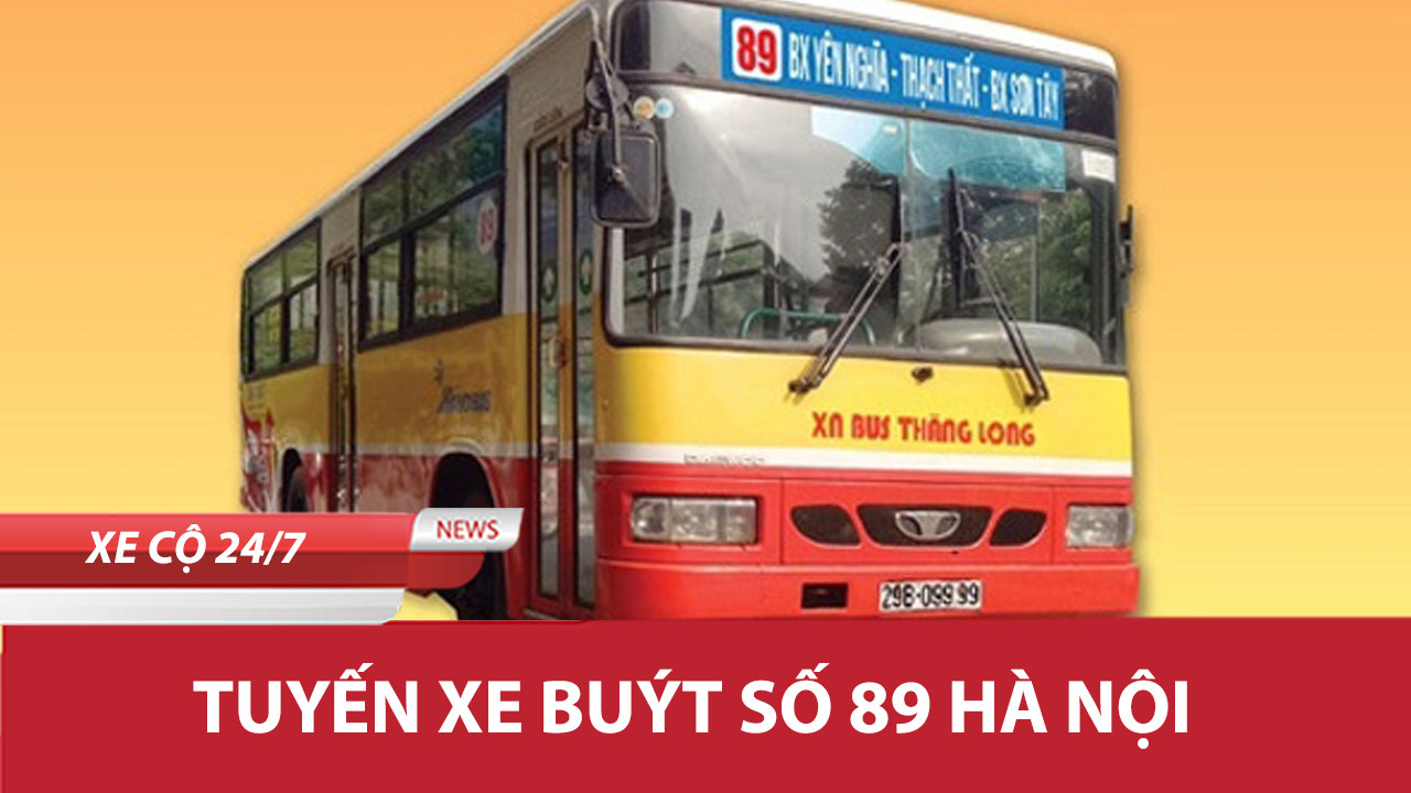 Tuyến xe buýt số 89 Hà Nội – Thông tin chi tiết về lộ trình và giờ hoạt ...