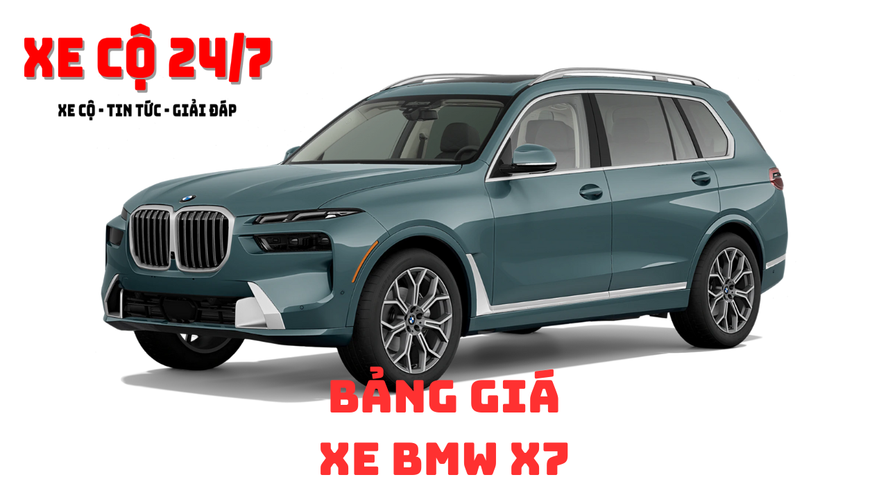 Giá xe BMW X7 hôm nay 22/05/2026