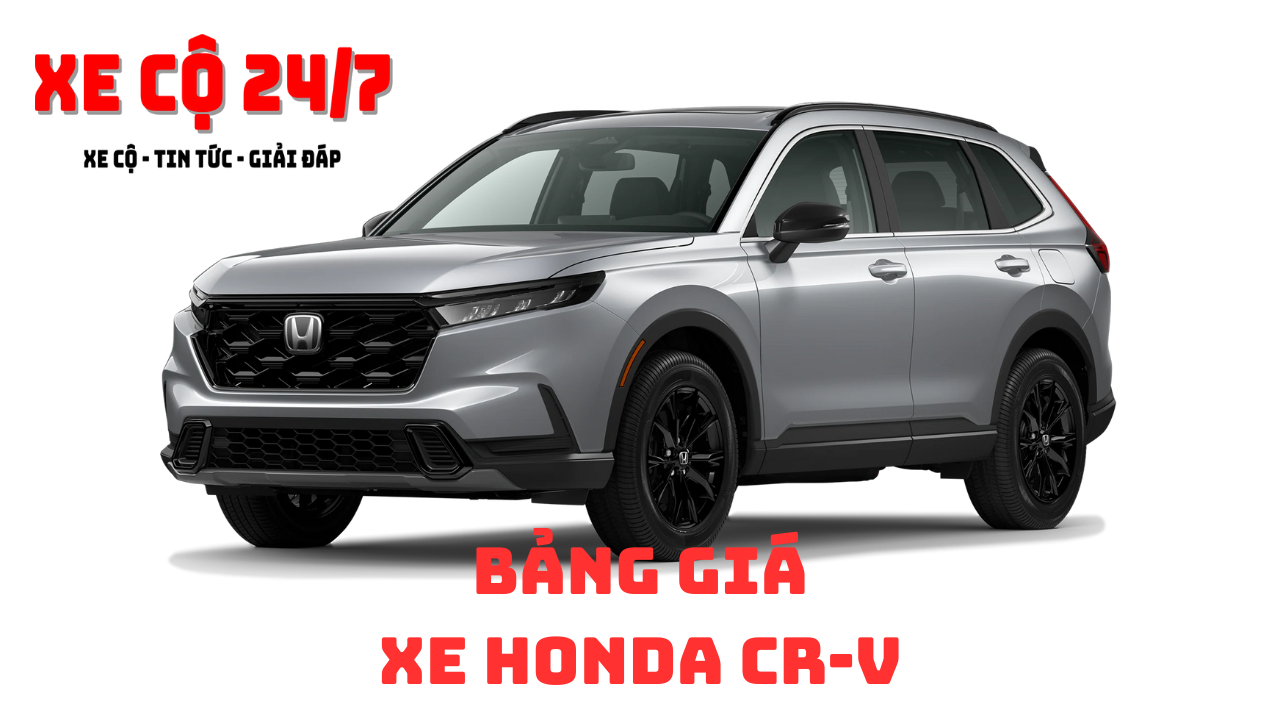 Giá xe Honda CR-V hôm nay 28/08/2025